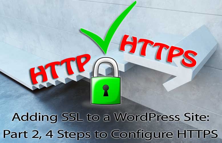 Adding SSL to WordPress: Steps to Configure HTTPS