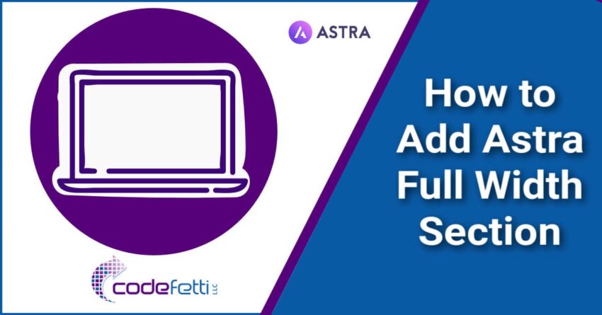 How to Use Astra Widgets - Codefetti LLC Website Design